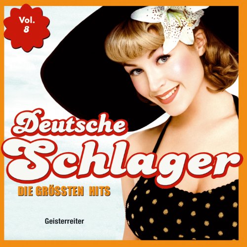 Deutsche Schlager - Die grössten Hits, Vol. 8 von Various artists bei Amazon Music - Amazon.de