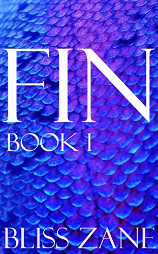FIN (Book Book 1) eBook : Zane, Bliss: Amazon.in: Kindle Store