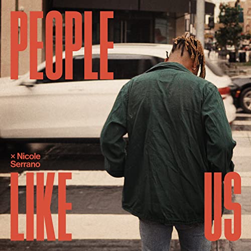 Play People Like Us by Revel Day feat. Nicole Serrano on Amazon Music