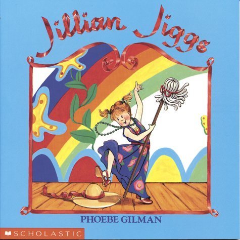 Jillian Jiggs: Amazon.co.uk: phoebe-gilman: 9780590748759: Books