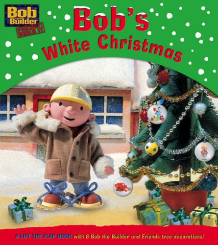 Bob's White Christmas (Bob the Builder Project: Build it): Amazon.co.uk ...
