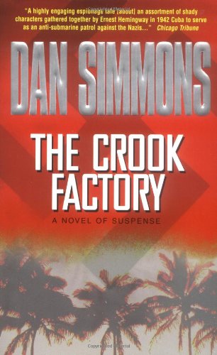 The Crook Factory: Simmons, Dan: 9780380789177: Amazon.com: Books