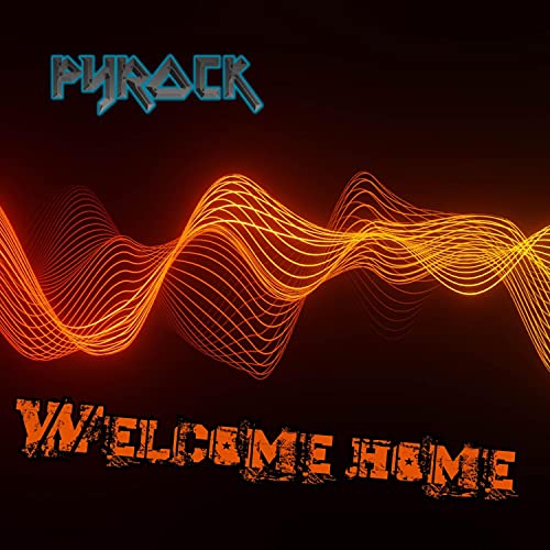 Welcome home de Pyrock en Amazon Music Unlimited