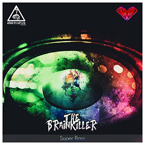 Amazon.co.jp: Super Bass : The Brainkiller: Digital Music