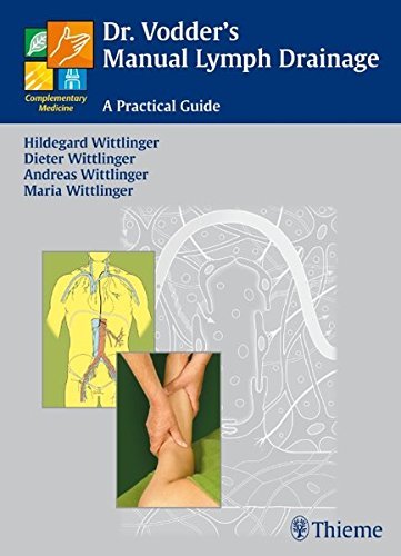 Dr. Vodder's Manual Lymph Drainage: A Practical Guide by Hildegard ...