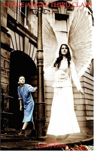 Little Angel Third Class: Below Stairs: Dorothy Elliott: 9781846855627 ...