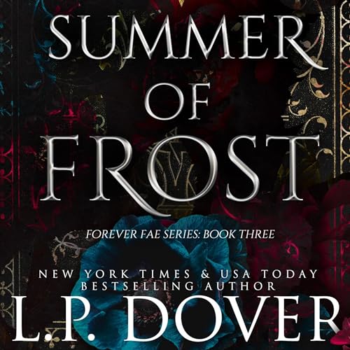 Amazon.com: Summer of Frost: Forever Fae Series, Book 3 (Audible Audio ...