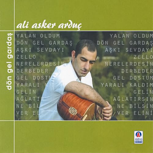 Amazon Music - Ali Asker ArduçのDön Gel Gardaş - Amazon.co.jp