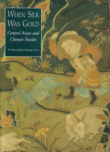 Amazon | When Silk Was Gold: Central Asian and Chinese Textiles | Watt ...