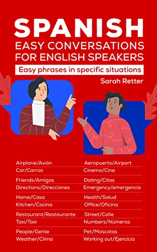 SPANISH: EASY CONVERSATIONS FOR ENGLISH SPEAKERS: Easy phrases in ...