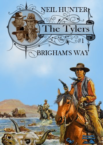 The Tylers 1: Brigham's Way (A Tyler Brothers Western) - Kindle edition ...