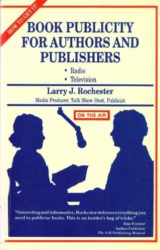 Book Publicity for Authors and Publishers: Radio Television: Rochester ...