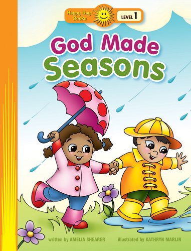 God Made Seasons: Shearer , Amelia: 9780784735596: Books - Amazon.ca