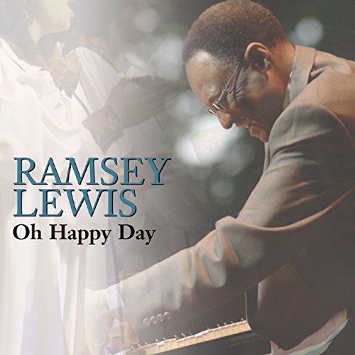 Play Oh Happy Day by Ramsey Lewis on Amazon Music