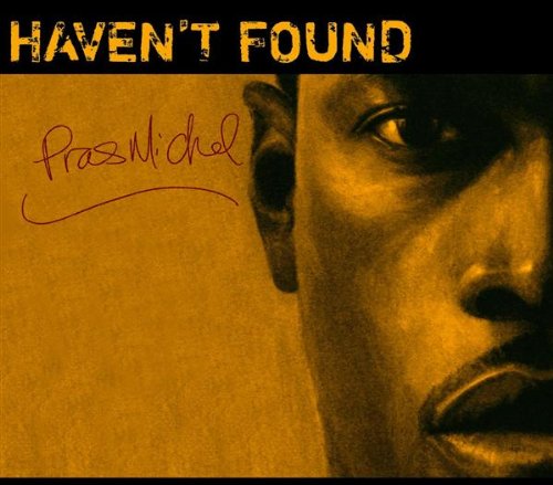 Pras - Haven't Found Pt.1 - Amazon.com Music