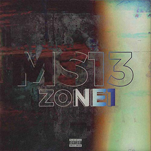 Zone 1 by MS13 on Amazon Music - Amazon.com