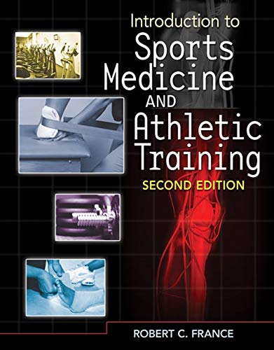 Introduction to Sports Medicine and Athletic Training: 9781435464360 ...