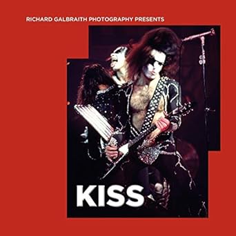 Richard Galbraith Photography Presents KISS: Galbraith, Richard ...