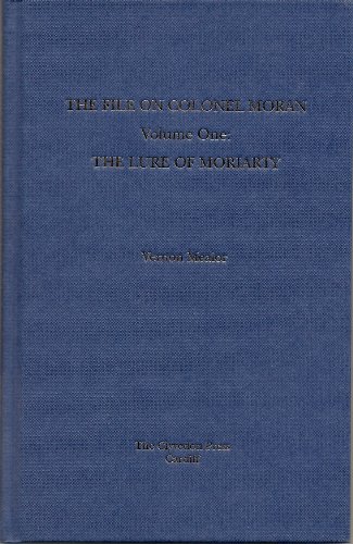 Amazon.com: The Lure of Moriarty (The File On Colonel Moran Book 1 ...