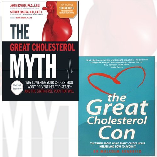 Great Cholesterol Myth Now Includes 100 Recipes for Preventing and ...