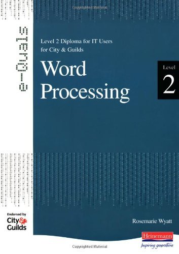 Word Processing Level 2 Diploma for IT Users for City and Guilds e ...