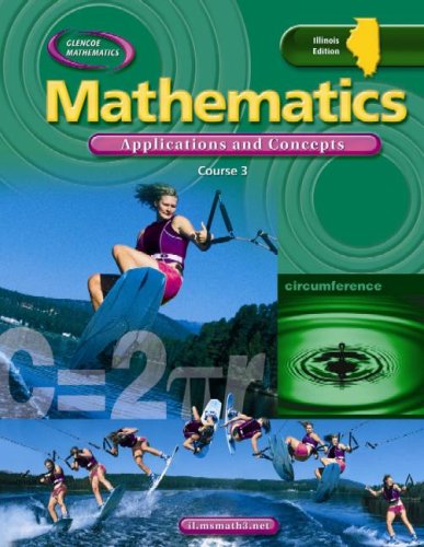 Buy IL Mathematics: Applications and Concepts, Course 3 Book Online at ...