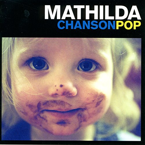 Chansonpop : Mathilda: Amazon.fr: Téléchargement de Musique