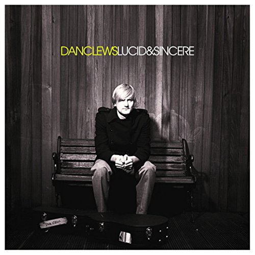 Amazon.com: Lucid And Sincere : Dan Clews: Digital Music