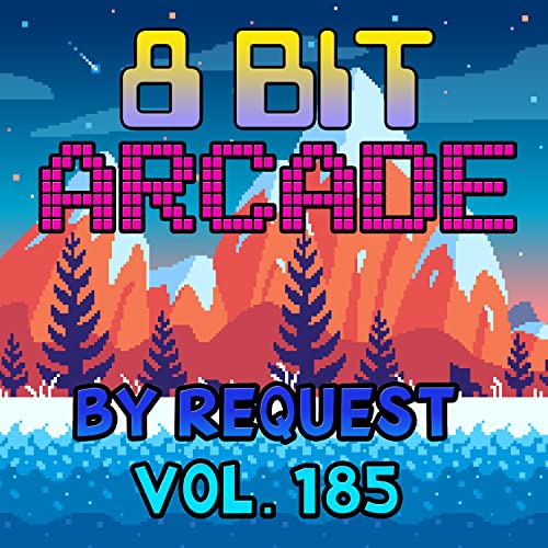 Amazon.co.jp: By Request, Vol. 185 : 8-Bit Arcade: デジタルミュージック