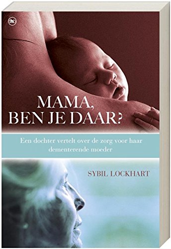Moeder in het midden : Lockhart, Sybil, van Gelder, Cherie, de Bliek ...