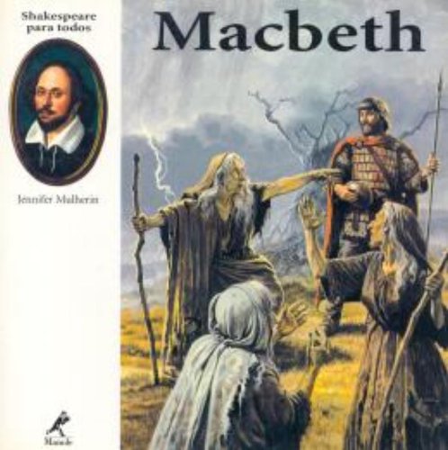 Macbeth - Colecao Shakespeare Para Todos: 9788520414293: Amazon.com: Books