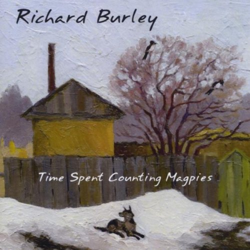 Amazon.com: Time Spent Counting Magpies : Richard Burley: Digital Music