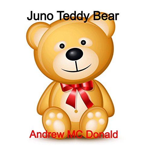 Play Juno Teddy Bear by Andrew MC Donald on Amazon Music