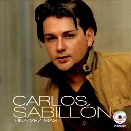 Amazon.com: Una Vez Mas... : Carlos Sabillon: Digital Music
