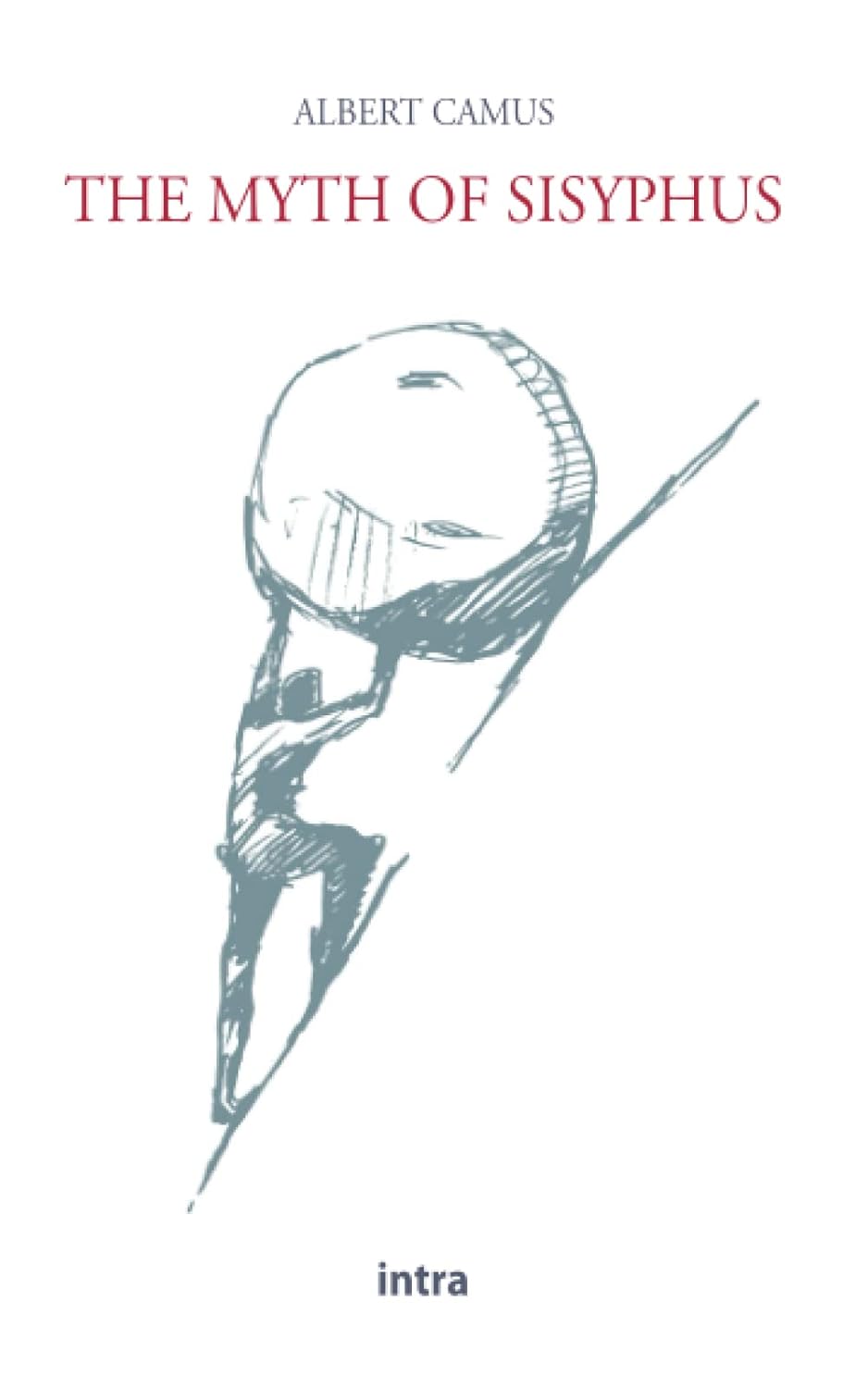 The Myth of Sisyphus: Camus, Albert, O’Brien, Justin: 9791259914651 ...