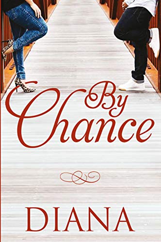 By Chance (The Chance Series Book 1) (English Edition) eBook : W ...