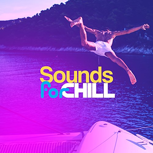 Play Sounds for Chill – Beach House Lounge, Summer Vibes, Holiday ...