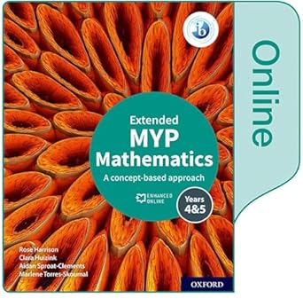 Amazon.com: NEW MYP Mathematics 4 & 5 Extended: Enhanced Online Course ...