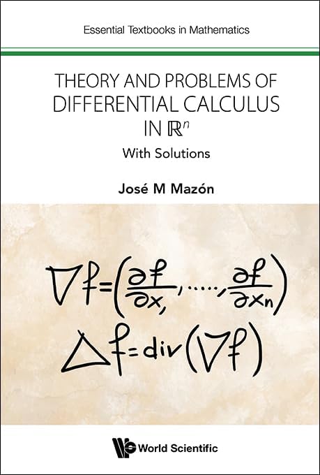 Theory and Problems of Differential Calculus in ℝn With Solutions ...