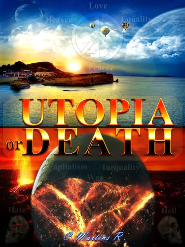 Amazon.com: Utopia or Death eBook : Martins, Claudio: Kindle Store