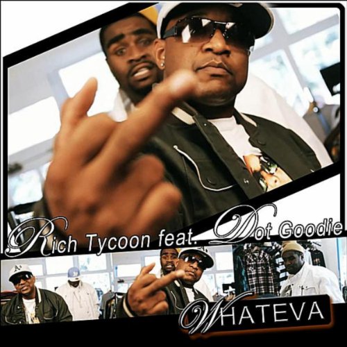Play Whateva (feat. Dot Goodie) by Rich Tycoon on Amazon Music Unlimited