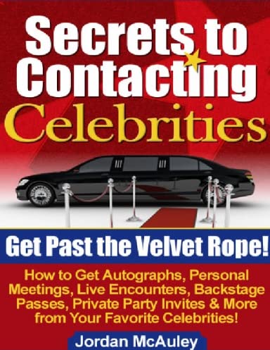 Secrets to Contacting Celebrities (Deluxe Edition): 9781604870015 ...