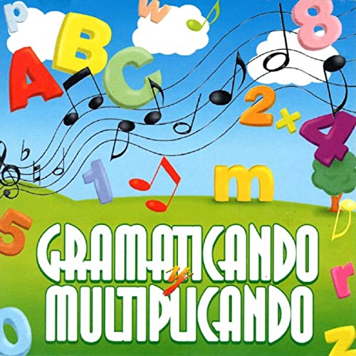 Amazon Music - ABCのGramaticando y Multiplicando - Amazon.co.jp