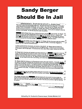 Sandy Berger Should Be In Jail: Zimmerman, W. Frederick: 9780978813857 ...