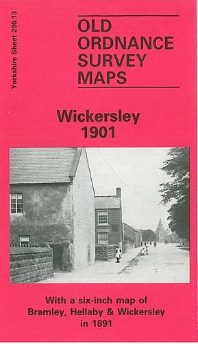 Wickersley 1901: Yorkshire Sheet 290.13 (Old O.S. Maps of Yorkshire ...