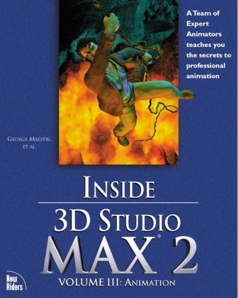 Amazon.com: Inside 3D Studio Max 2, Vol. 3: Animation: 9781562058654 ...