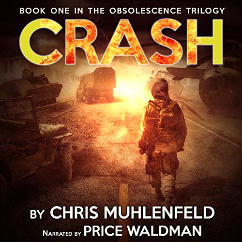 Amazon.com: Crash: The Obsolescence Trilogy, Book 1 (Audible Audio ...