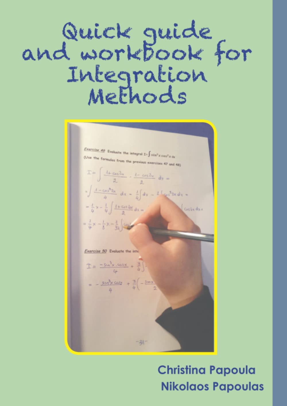Amazon.com: Quick guide and workbook for integration methods ...