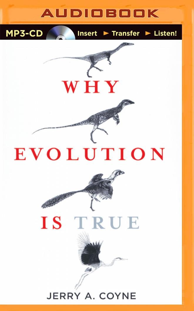 Why Evolution is True: Coyne, Jerry A., Bevine, Victor: 9781491577516 ...
