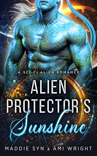 Amazon.com: Alien Protector's Sunshine: A Sci-Fi Alien Romance (Fated ...